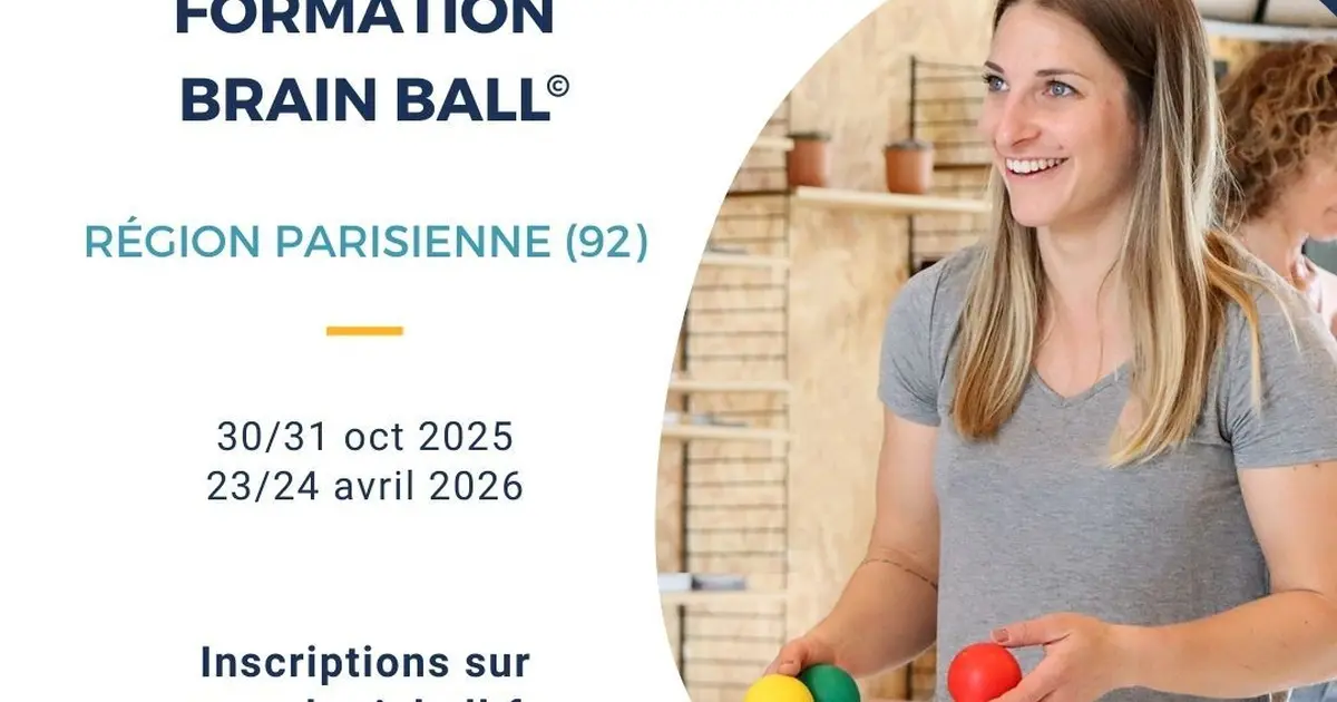 Formation Brain Ball© - Issy-les-Moulineaux : date, horaires, tarifs