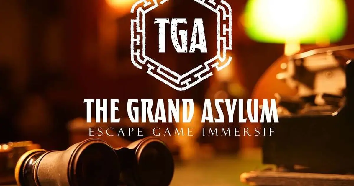 The Grand Asylum - Escape Game Montpellier - Escape game