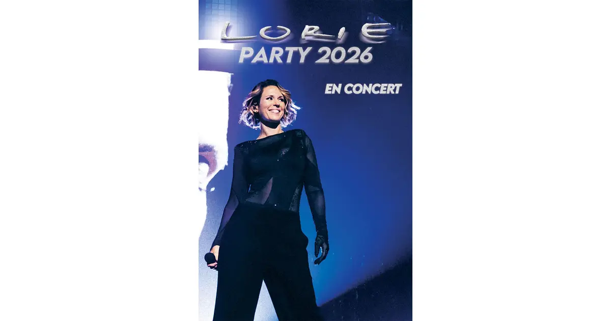 Concert Lorie "Party 2026" à Amnéville - Le Galaxie Mega Hall : places ...