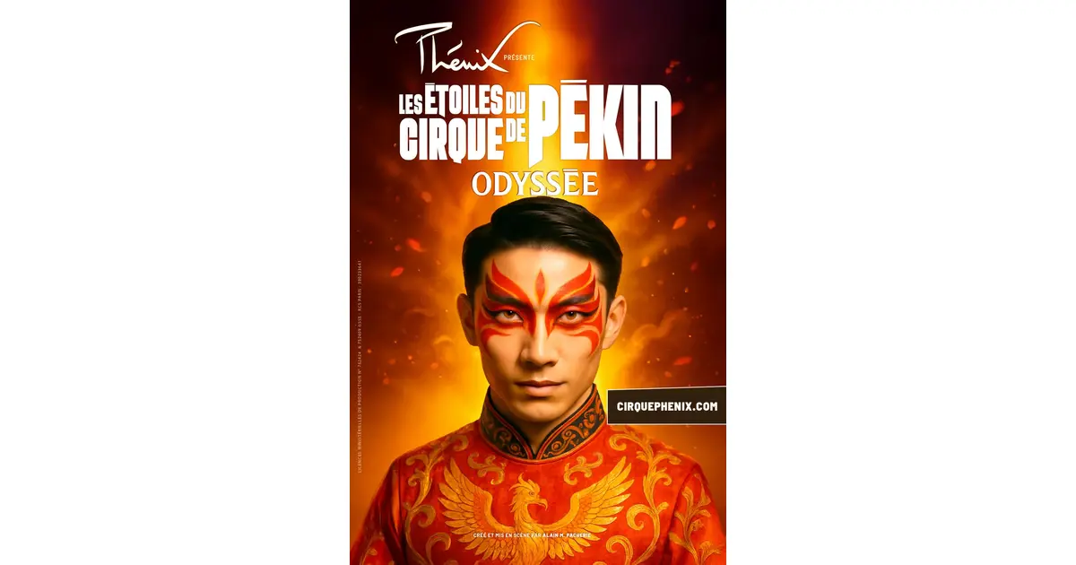 Les Etoiles du Cirque de Pékin - Odyssée "Le Cirque Phénix" à Troyes ...