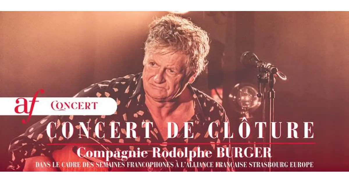 Concert Concert - Rodolphe BURGER à Strasbourg 2026 : places ...