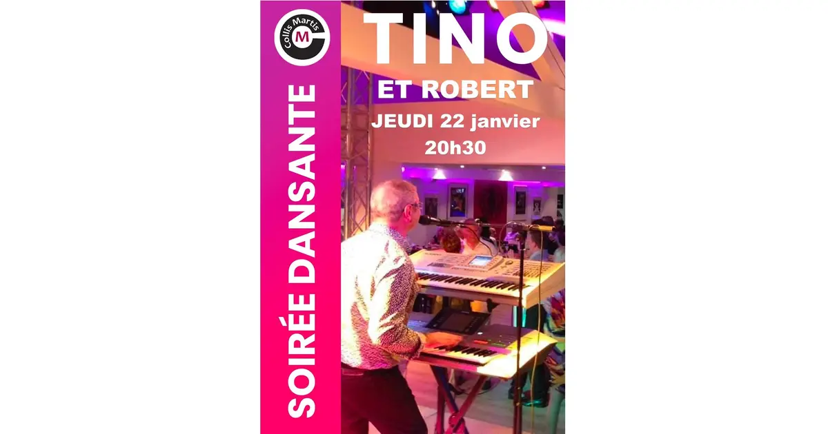 Jeudi de la danse avec Tino et Robert , Soirées Colmar - Collis Martis ...