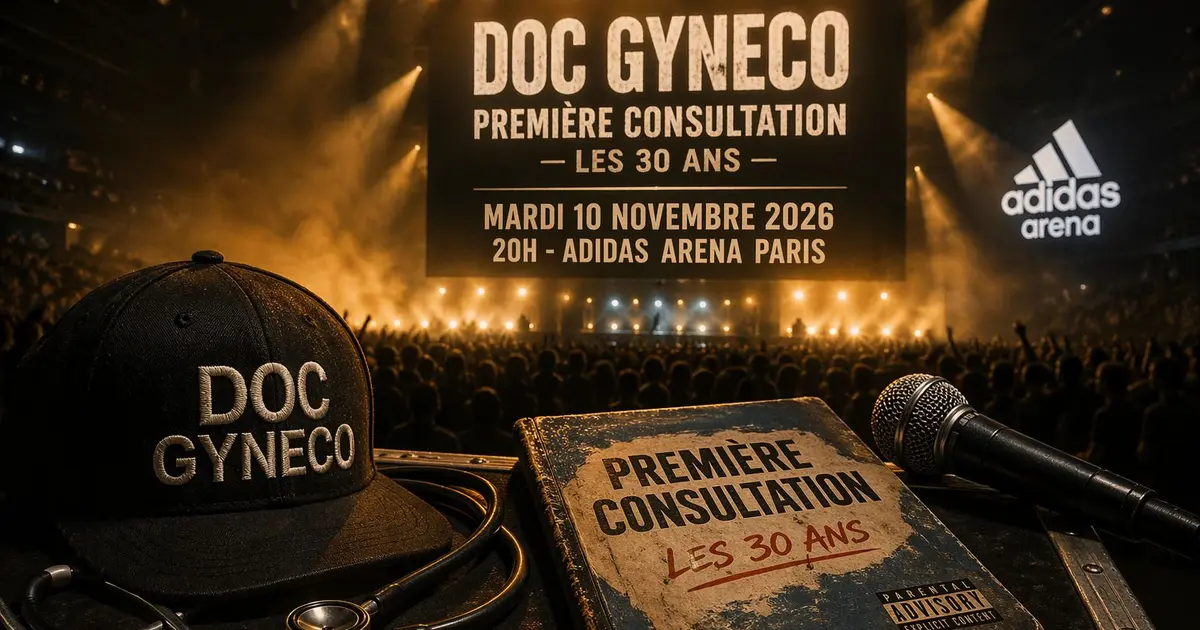 Doc Gyneco à Adidas Arena 2026 | Première Consultation : billets
