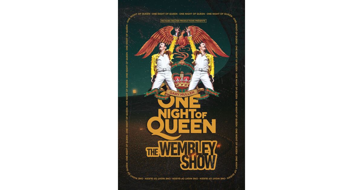 Concert One Night of Queen "The Wembley Show" à Amnéville 2026 - Le ...