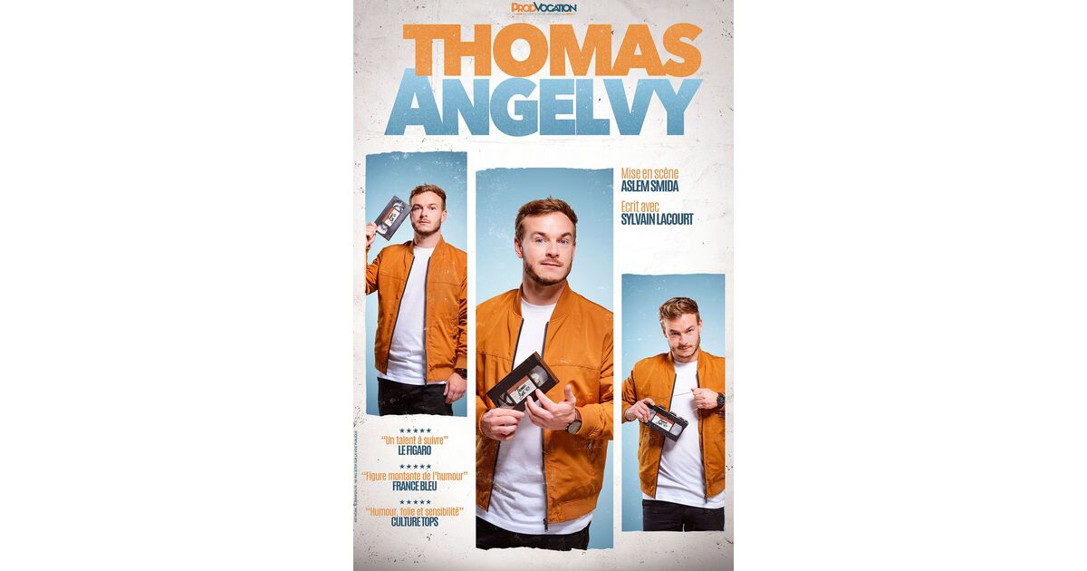 Spectacle Thomas Angelvy à Strasbourg, PMC : billets, réservations, dates