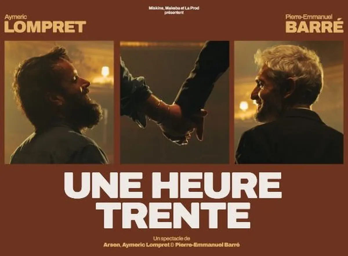 Pierre-Emmanuel Barré & Aymeric Lompret : Une Heure Trente : billets ...