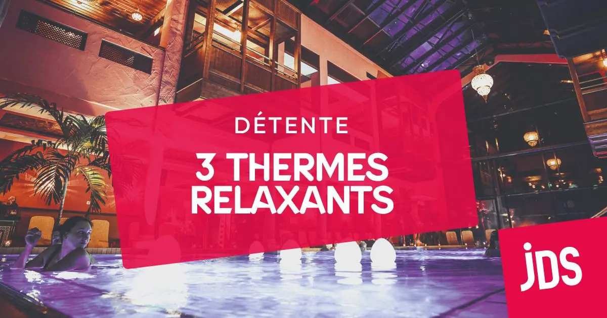 3 thermes relaxants en Alsace & ailleurs...