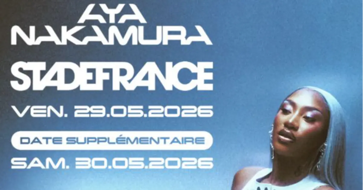 Aya Nakamura au Stade de France 2026 : les prix des billets pour les ...