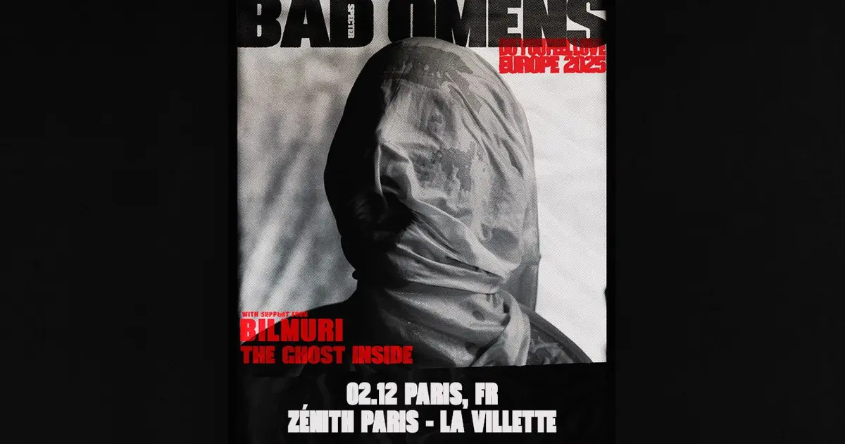 Bad Omens en concert à Paris en 2025 : date, tournée, billetterie