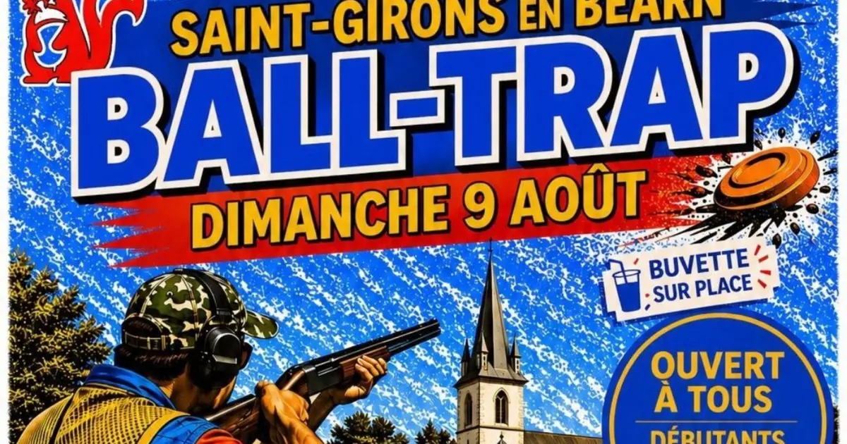 Ball-trap Saint-Girons-en-Béarn 2026 : date, horaires, programme, tarifs