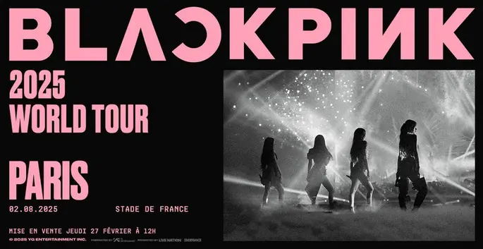 BLACKPINK Paris 2025 | concert au Stade de France | billetterie & réservations