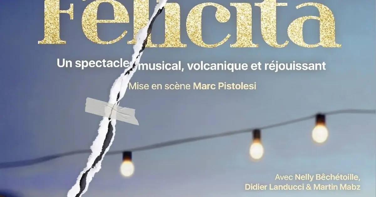 Spectacle Felicità à Avignon, Théâtre EpiScène : billets, réservations ...