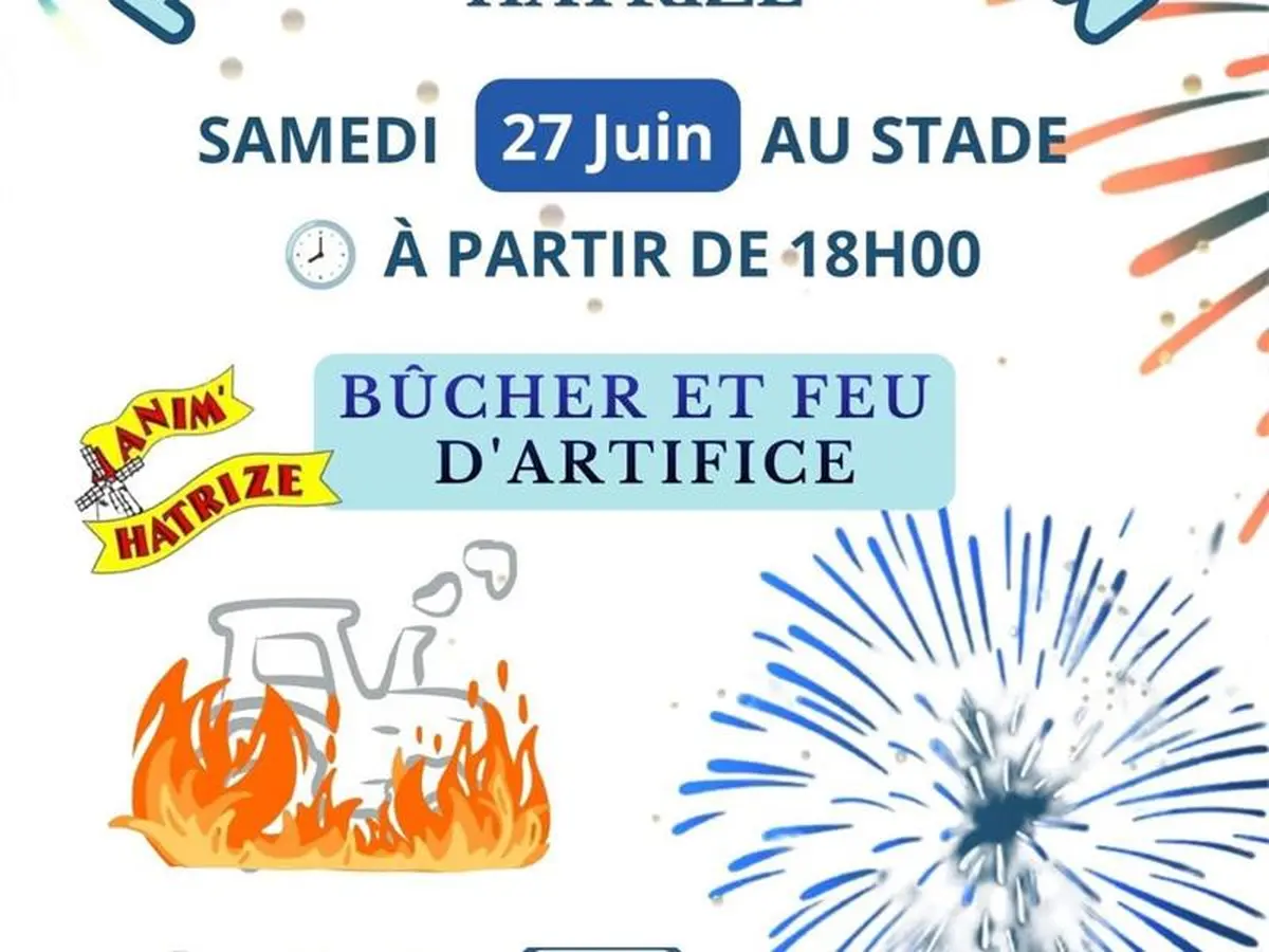 Feu de la Saint Jean Hatrize 2026 : date, horaires, programme, tarifs