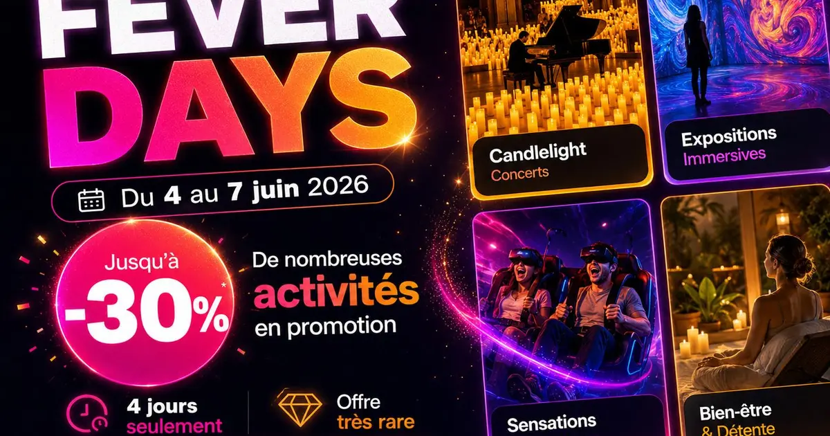 Fever Days Summer Edition du 4 au 7 juin