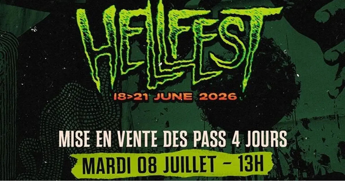 Hellfest 2026 : la billetterie ouvre le 8 juillet (pass 4 jours)
