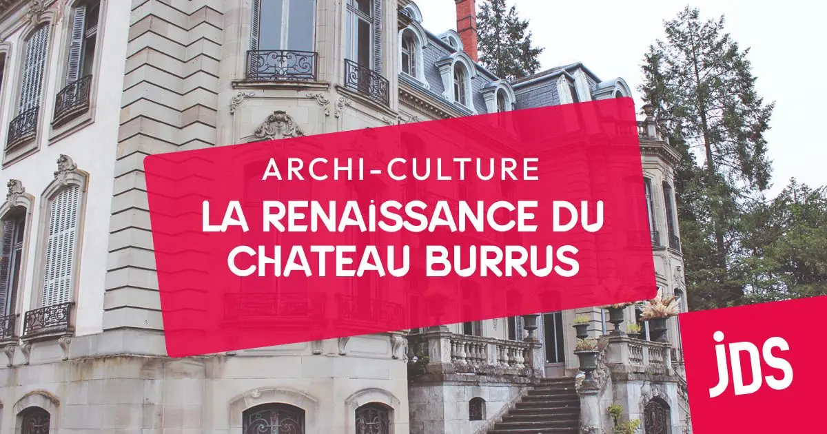 Le Château Burrus à Sainte-Croix-Aux-Mines : fini l'urbex, bienvenue ...
