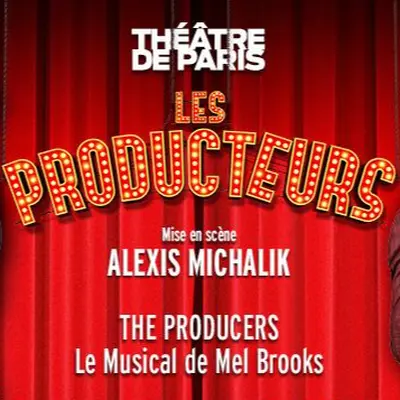 Les Producteurs - Théâtre de Paris : date, horaires, tarifs