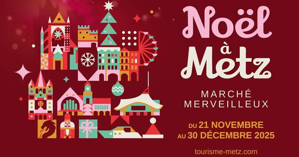 Marché de Noël à Metz - le village des traditions 2025 - dates ...