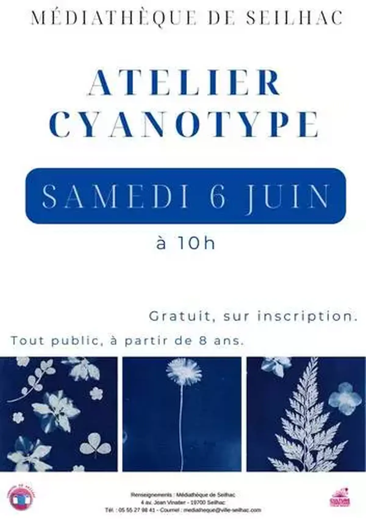 Médiathéque : Atelier cyanotype - Seilhac : date, horaires, tarifs