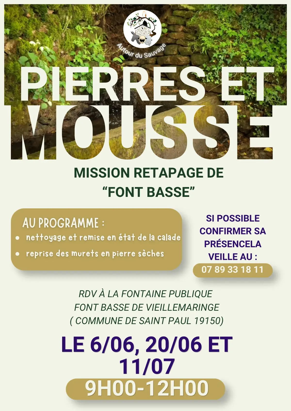 Pierres et mousse : retaper la fontaine Font basse Saint-Paul 2026 ...