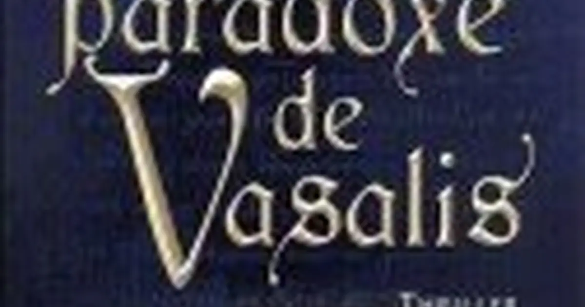 Rapahël Cardetti : Le paradoxe de Vasalis