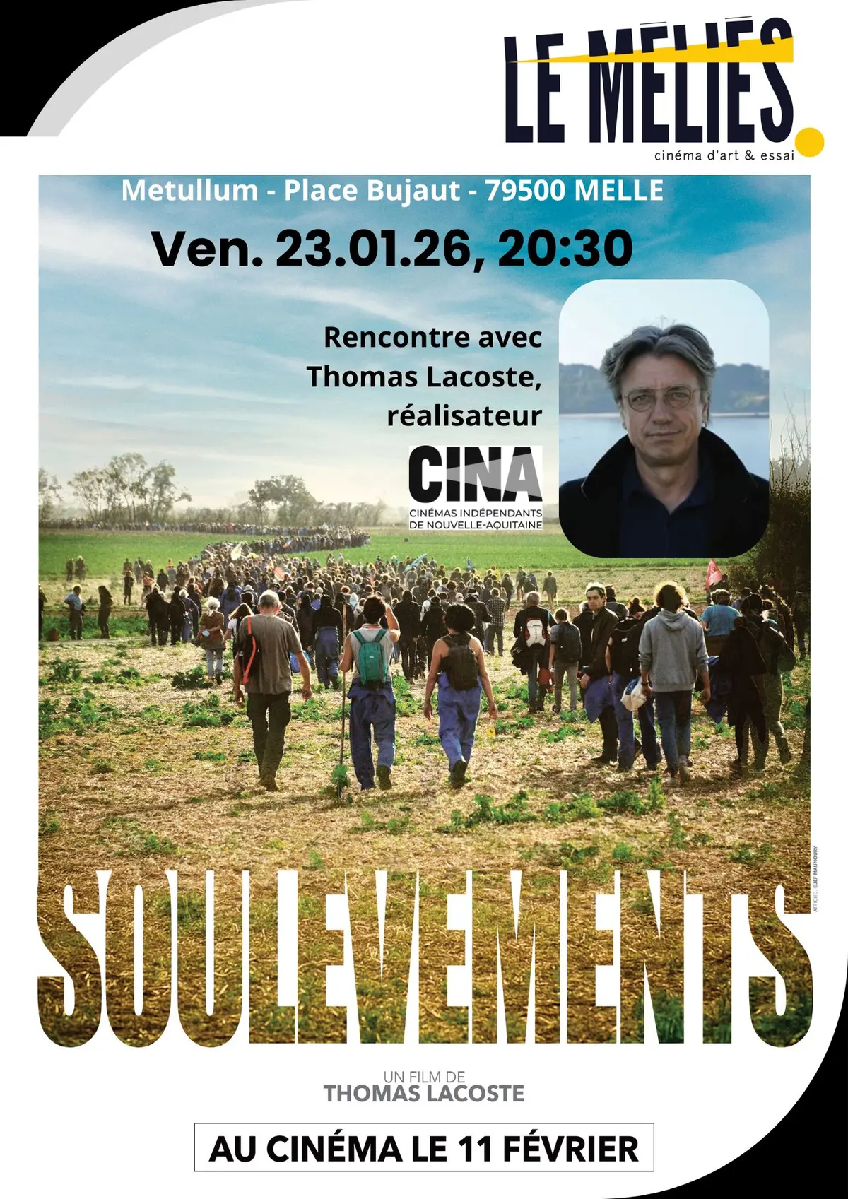 Rencontre autour du film SOULEVEMENTS à Melle : places, billets