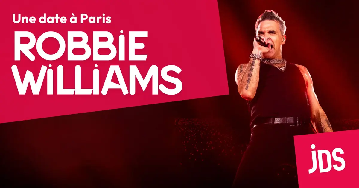 Robbie Williams en concert 2025 | Paris La Défense Arena : billetterie ...
