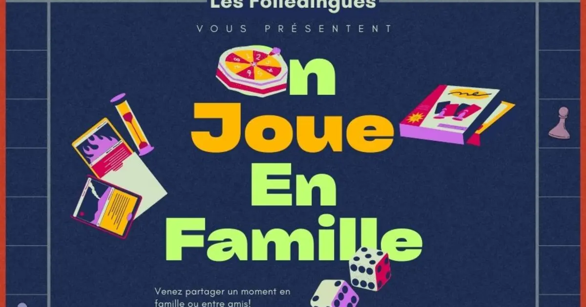 Soirée : "On joue en famille" Falaise 2026 : date, horaires, programme ...