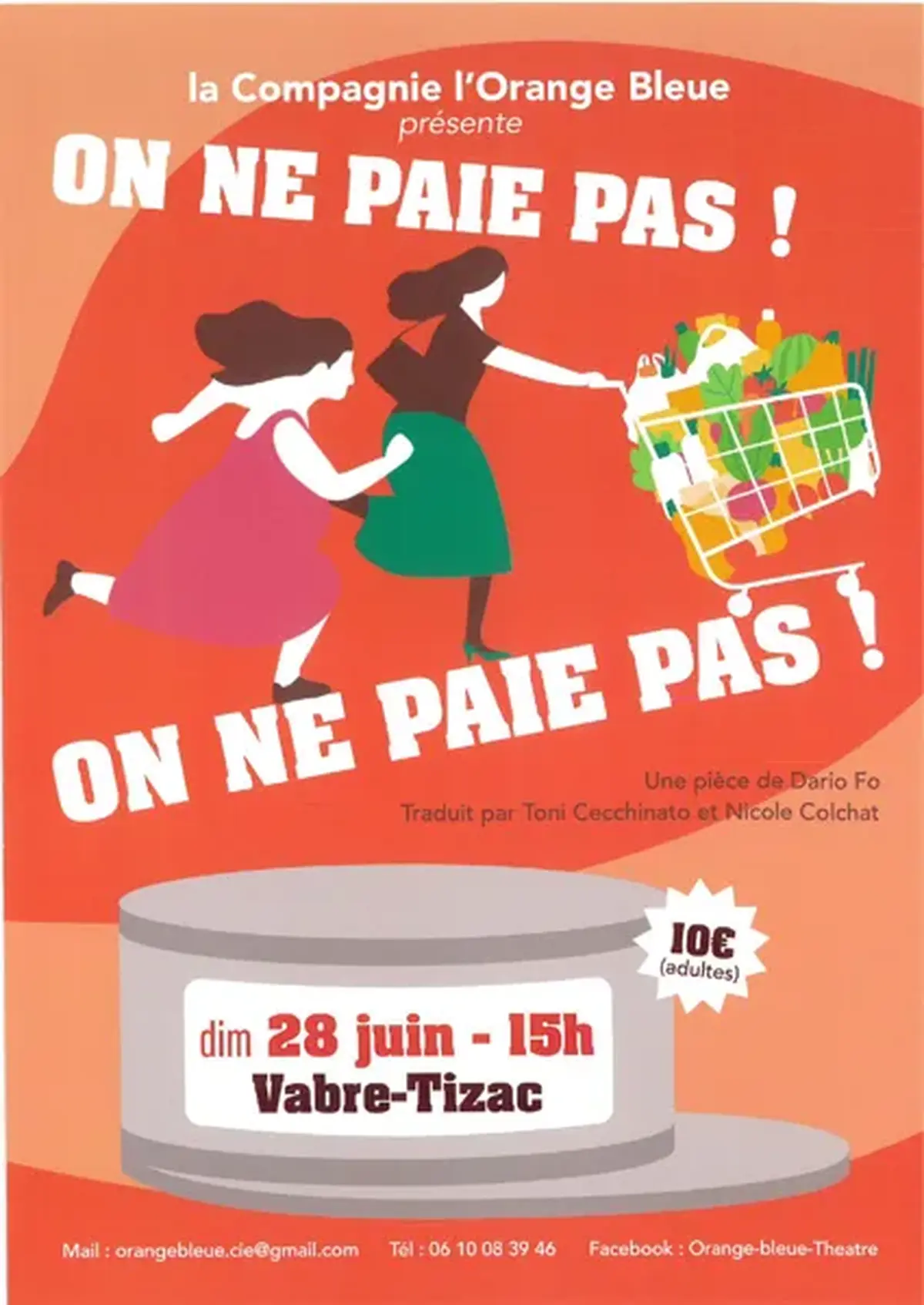 Spectacle Théâtre "On ne paie pas !" - Vabre-Tizac à Villefranche-de ...