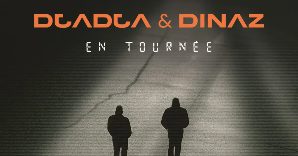 Djadja & Dinaz : billetterie & dates | Concerts 2026