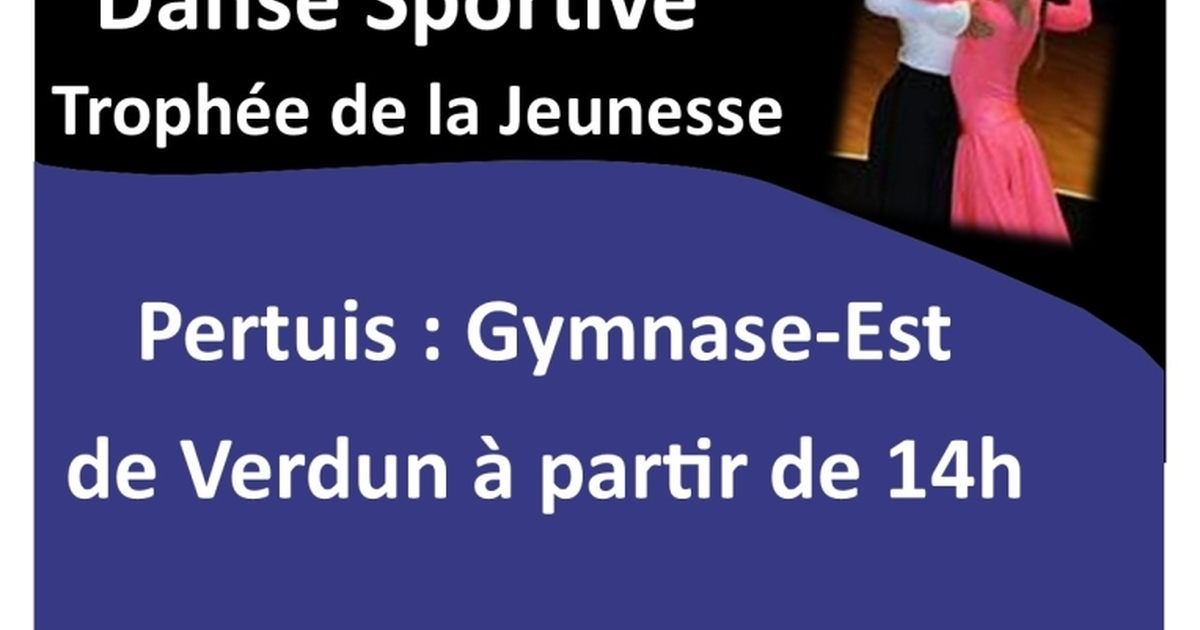 Trophée de la jeunesse, danse sportive. Pertuis : date, horaires, tarifs
