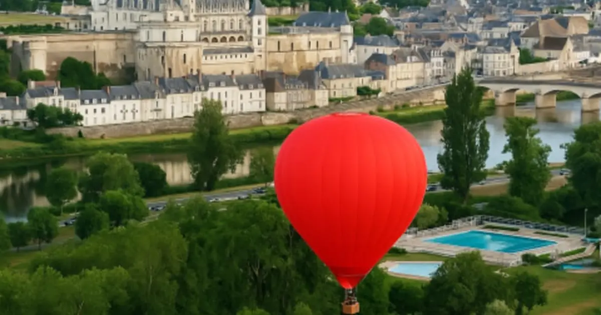 Vol en Montgolfière au-dessus du Château d'Amboise (37), Activité ...